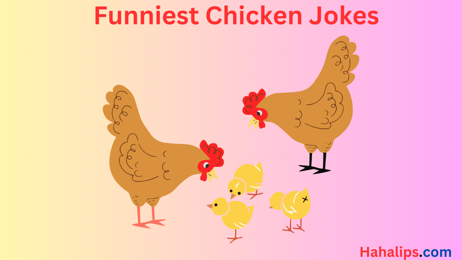 The Funniest Chicken Jokes That’ll Have You Cackling!